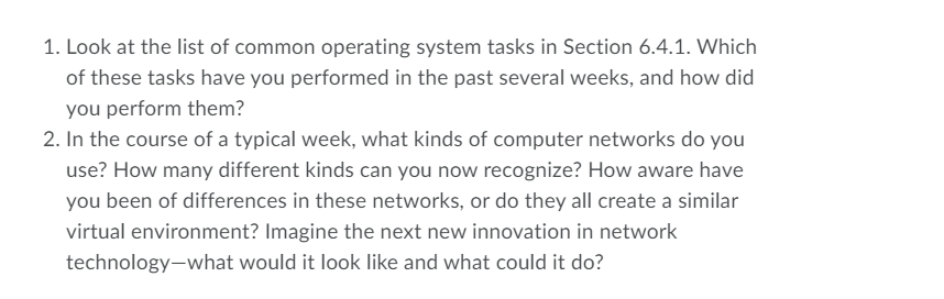 Solved 1. Look at the list of common operating system tasks | Chegg.com