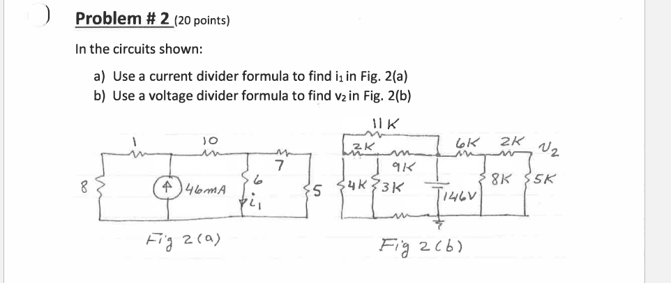 Solved In the circuits shown: a) Use a current divider | Chegg.com
