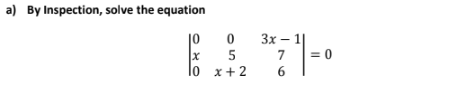 Solved a) By Inspection, solve the equation 10 0 5 lo x + 2 | Chegg.com