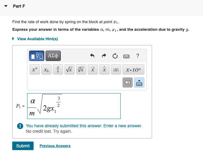 Solved Part FFind the rate of work done by spring on the | Chegg.com