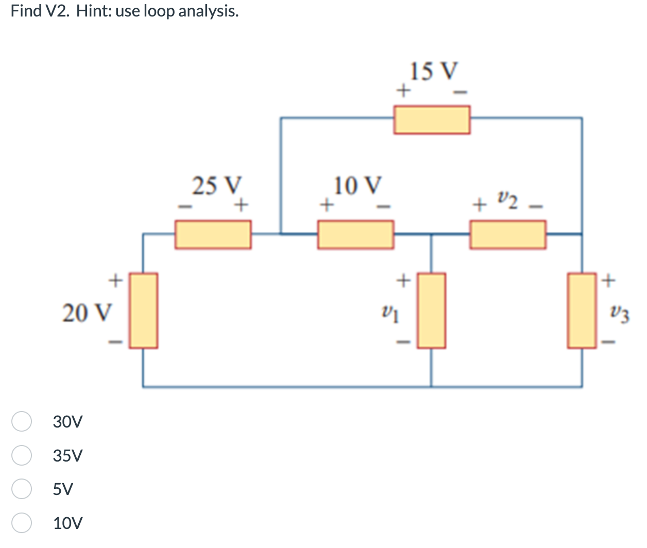 Solved Find V2. ﻿Hint: use loop analysis.30V35V5V10V | Chegg.com