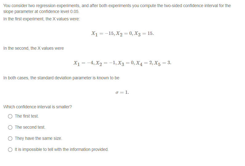 Solved You consider two regression experiments, and after | Chegg.com