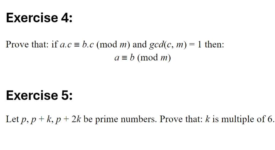 Solved by an EXPERT Exercise 4:Prove that: if a.c-=b.c(modm) ﻿and | Chegg.com