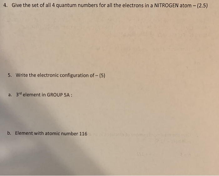 Solved Give the set of all 4 quantum numbers for all the | Chegg.com