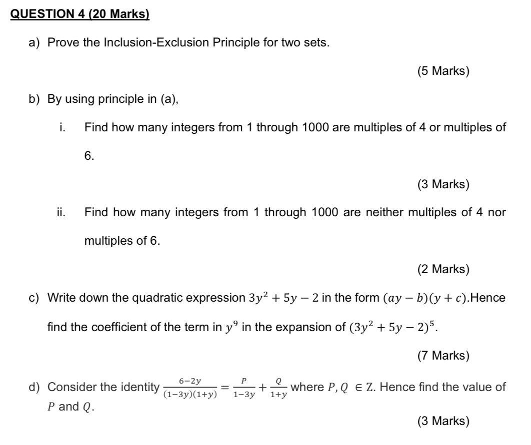 Solved UESTION 4 (20 Marks) a) Prove the Inclusion-Exclusion | Chegg.com