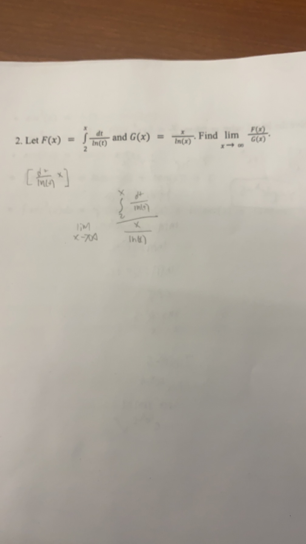 Solved 2. Let F(x)=∫2xln(t)dt and G(x)=ln(x)x. Find | Chegg.com