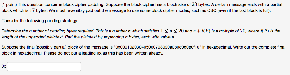 Solved (1 point) This question concerns block cipher | Chegg.com