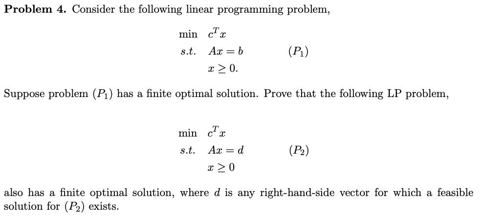 Solved Problem 4. Consider the following linear programming | Chegg.com