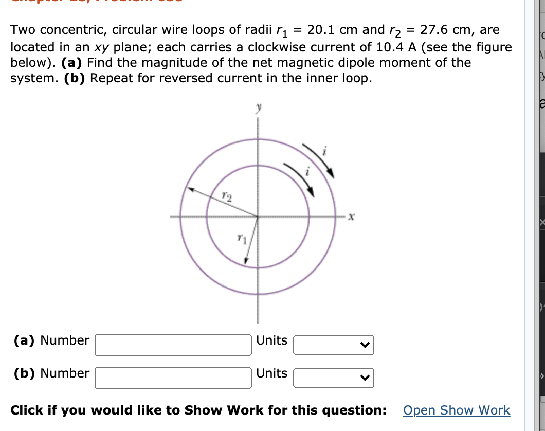 Solved = Two concentric, circular wire loops of radii r1 = | Chegg.com