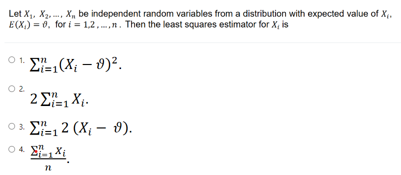 Let X1,X2,…,Xn be independent random variables from a | Chegg.com