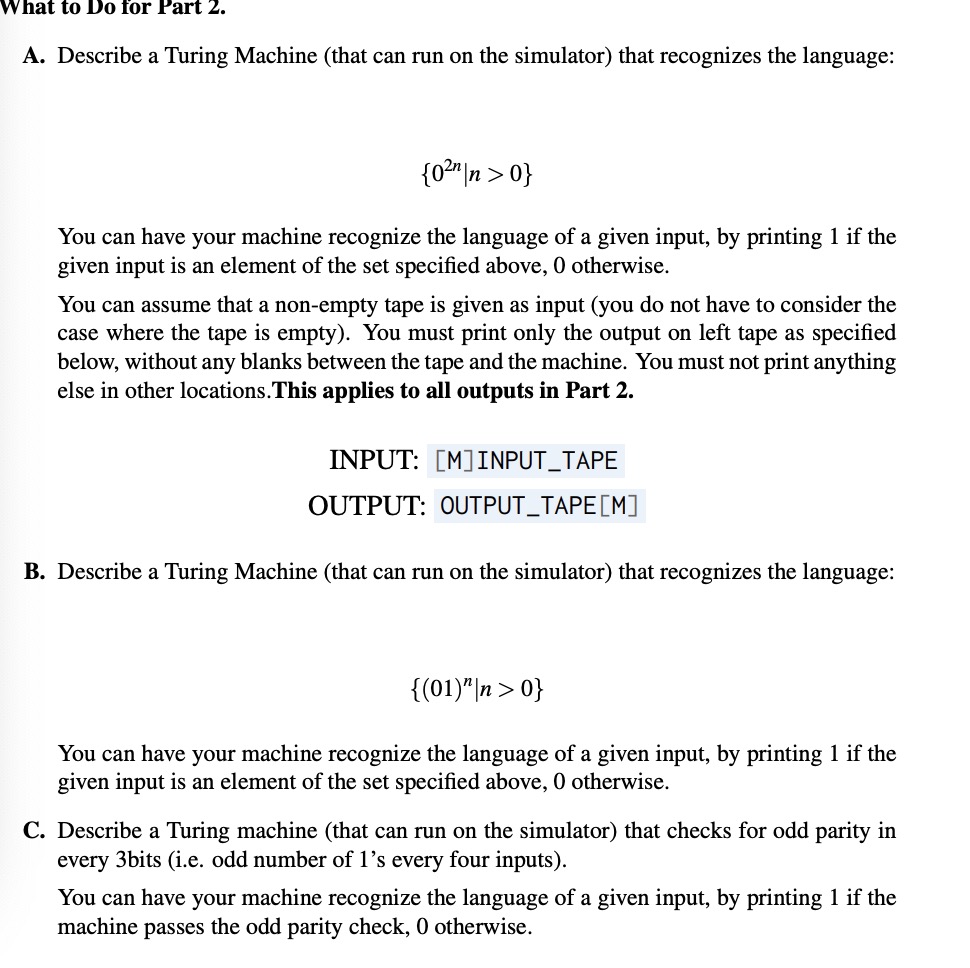 Solved A. Describe a Turing Machine (that can run on the | Chegg.com