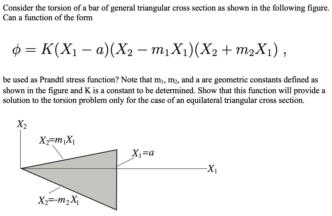 Solved Consider the torsion of a bar of general triangular | Chegg.com