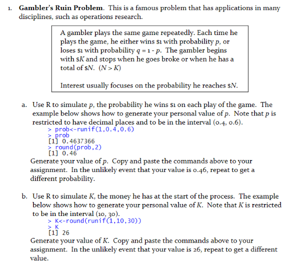 Gambler's Ruin Problem. This is a famous problem that | Chegg.com