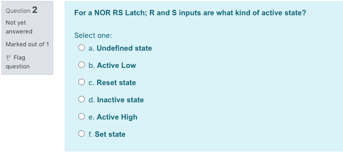 Solved Question 4 For a NOR RS Latch; if both R and S inputs | Chegg.com
