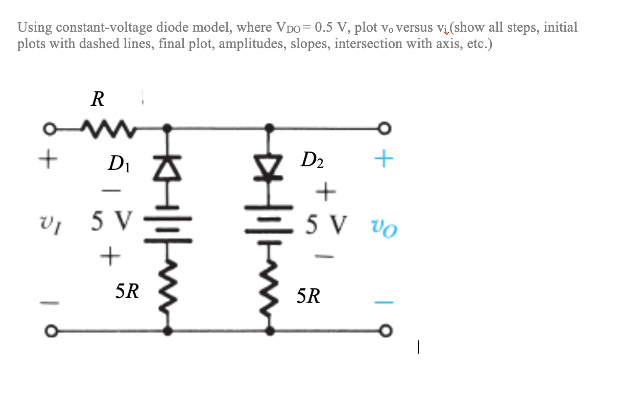 Solved Using constant-voltage diode model, where Vpo= 0.5 V, | Chegg.com
