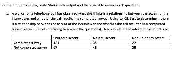 Solved For the problems below, paste StatCrunch output and | Chegg.com