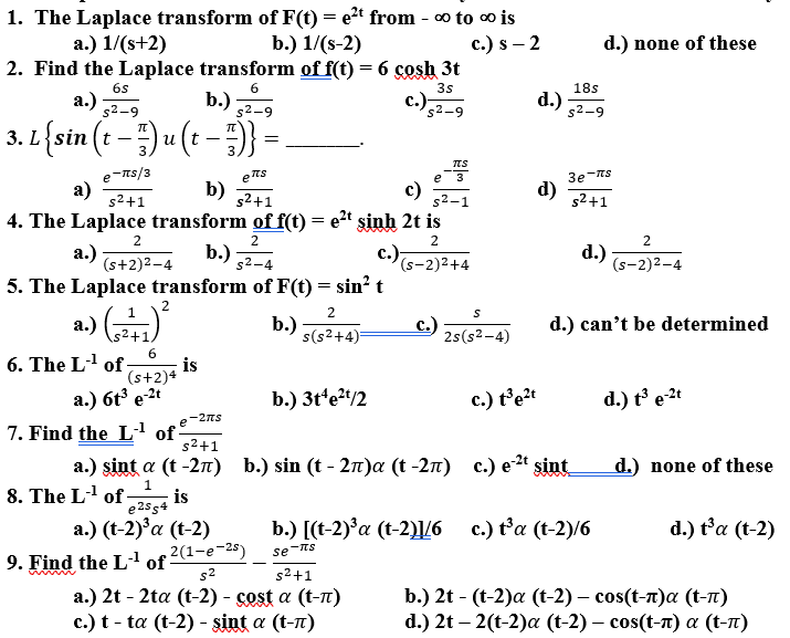 Solved 1. The Laplace transform of F(t) = e2t from - to | Chegg.com
