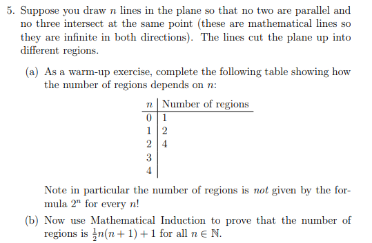 Solved 5. Suppose you draw n lines in the plane so that no | Chegg.com