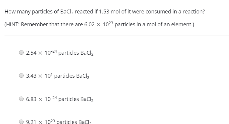 Solved How many particles of BaCl2 reacted if 1.53 mol of it | Chegg.com