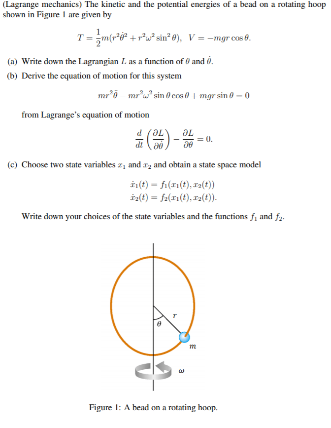 (Lagrange mechanics) The kinetic and the potential | Chegg.com