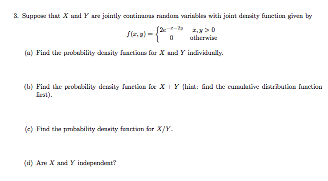 Solved 3. Suppose that X and Y are jointly continuous random | Chegg.com