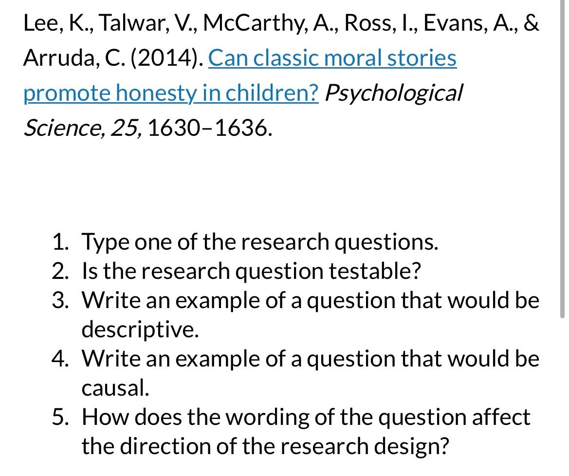 Solved 1. Type one of the research questions. 2. Is the | Chegg.com