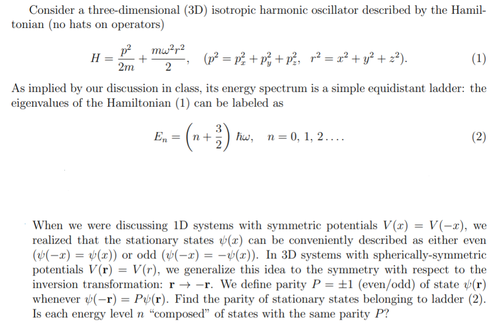 Solved Consider a three-dimensional (3D) isotropic harmonic | Chegg.com