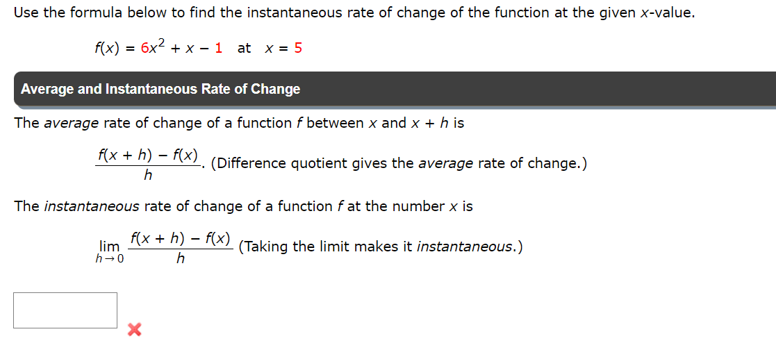 Solved Use the formula below to find the instantaneous rate | Chegg.com