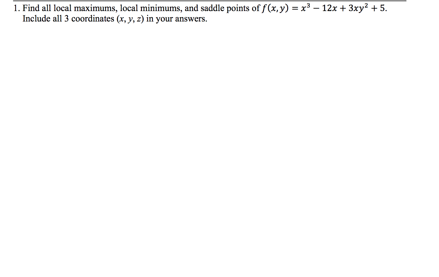 Solved 1 Find All Local Maximums Local Minimums And