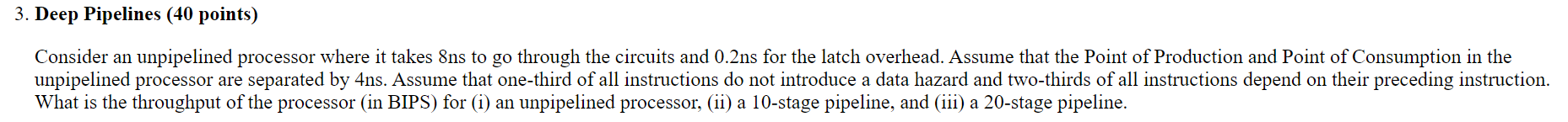Solved Consider an unpipelined processor where it takes 8 ns | Chegg.com