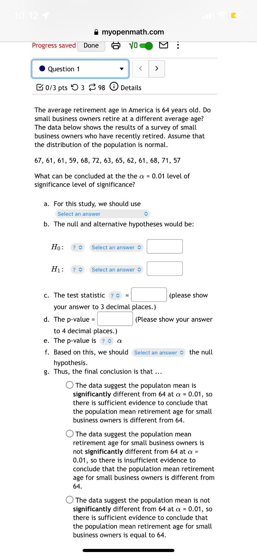 Solved 10:12 1 myopenmath.com Done VO Progress saved | Chegg.com
