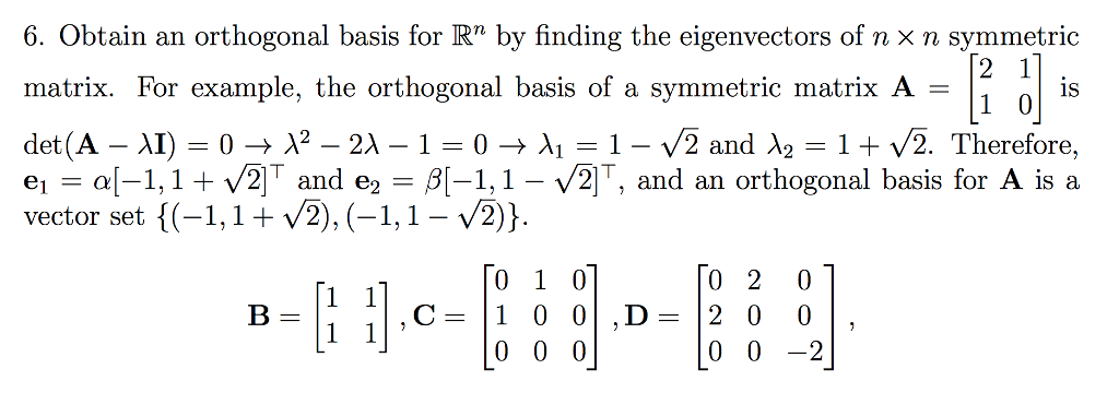 Solved 6. Obtain an orthogonal basis for Rn by finding the | Chegg.com