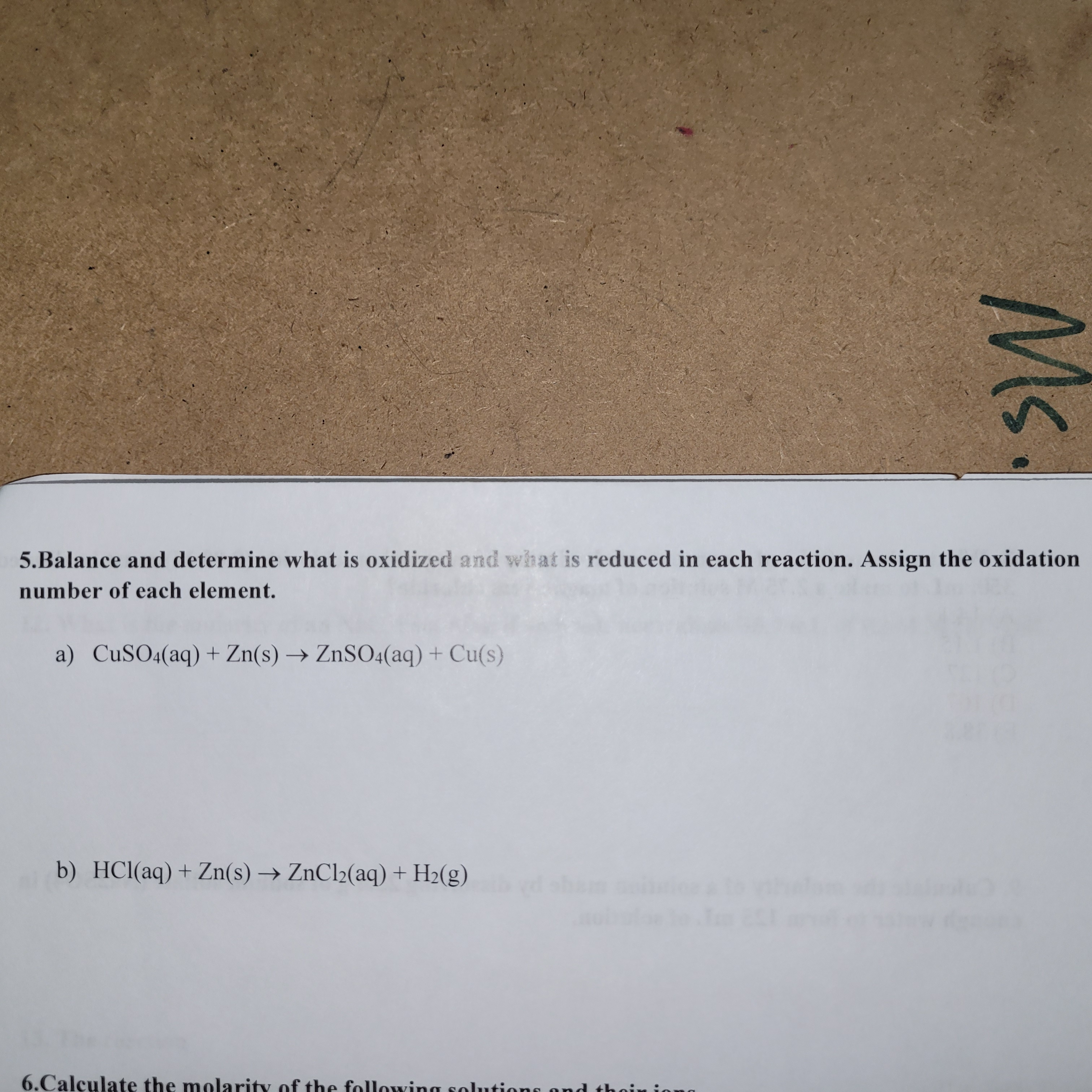 Solved 5.Balance and determine what is oxidized and what is | Chegg.com