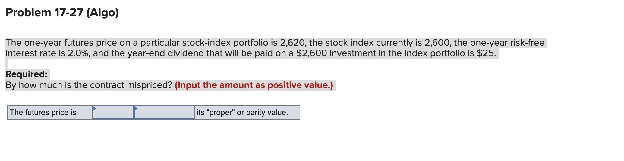 Solved Problem 17-27 (Algo)The one-year futures price on a | Chegg.com