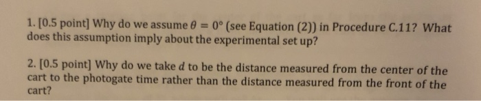 1. [0.5 point] Why do we assume 0 0° (see Equation | Chegg.com