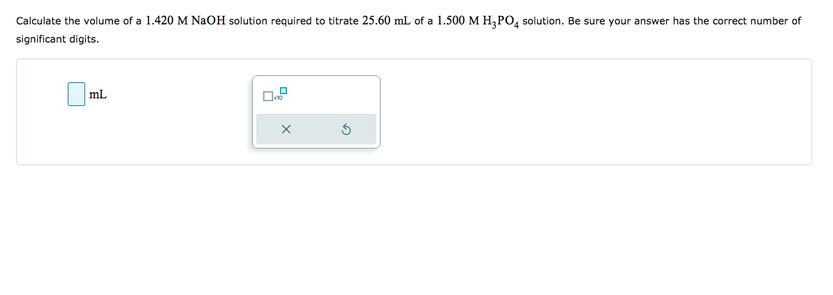 Solved Calculate the volume of a 1.420 M NaOH solution | Chegg.com