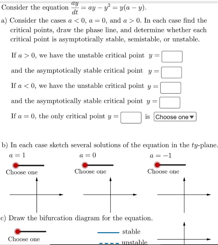 Solved Consider the equation dtay=ay−y2=y(a−y). a) Consider | Chegg.com