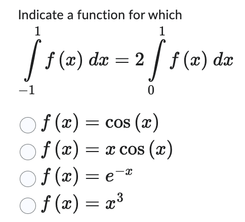 Solved Consider the following definite integrals of the | Chegg.com