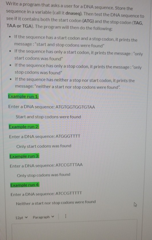 Solved Write A Program That Asks A User For A Dna Sequence 5018