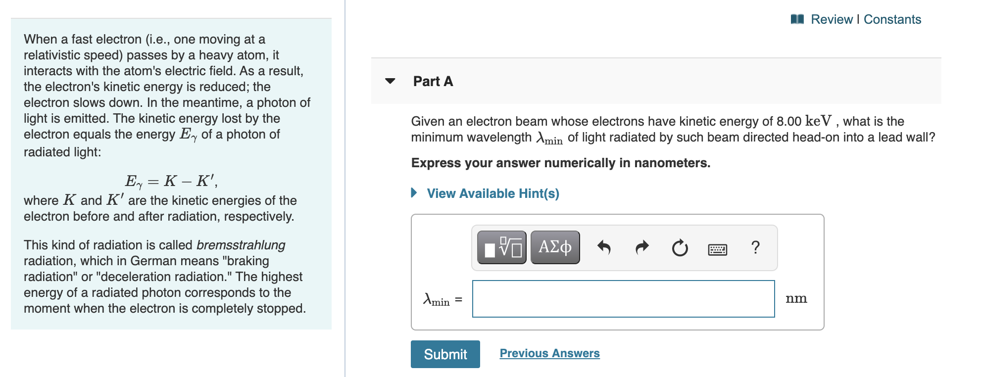 Solved A Review | Constants Part A When a fast electron | Chegg.com