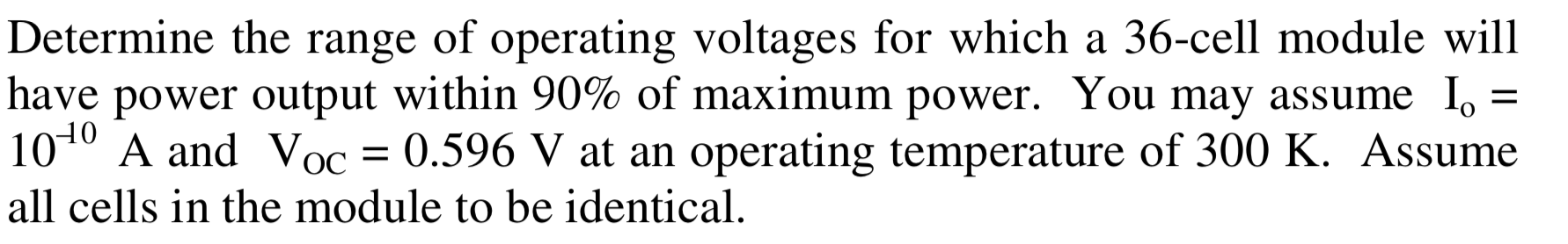 Solved Determine the range of operating voltages for which a | Chegg.com
