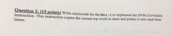 Solved Question 2 [15 Points] Write Microcode For The