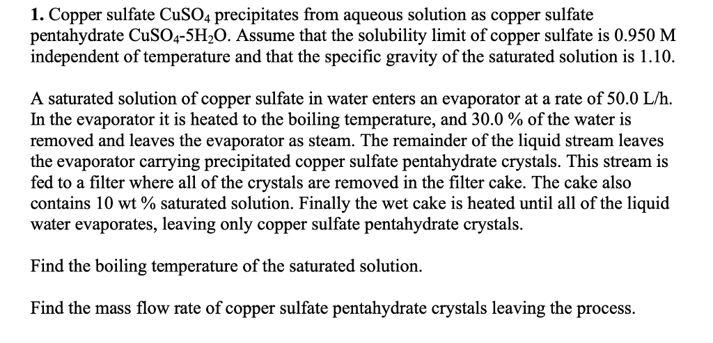 Solved 1. Copper sulfate CuSO4 precipitates from aqueous | Chegg.com
