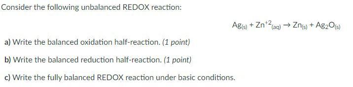 Solved Consider the following unbalanced REDOX reaction: | Chegg.com