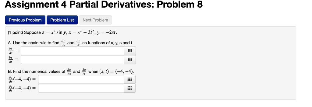 Solved Assignment 4 Partial Derivatives: Problem 8 Previous | Chegg.com