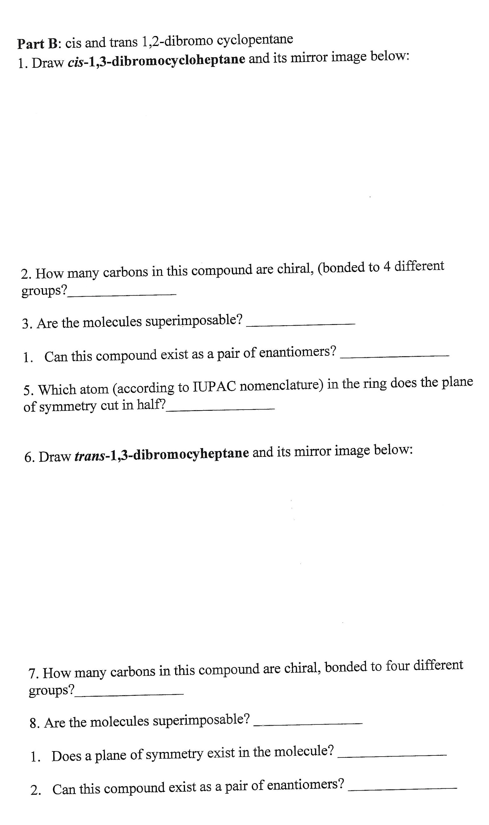 Solved STEREOCHEMISTRY Pre Lab Questions 1. Label each of | Chegg.com Solved STEREOCHEMISTRY Pre Lab Questions 1. Label each of | Chegg.com