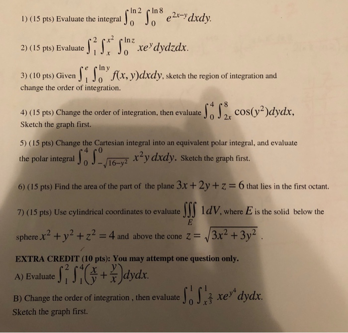 Solved In 2 In8 D(15 pts) Evaluate the nera 2-dxdy 1) (15 | Chegg.com Solved In 2 In8 D(15 pts) Evaluate the nera 2-dxdy 1) (15 | Chegg.com