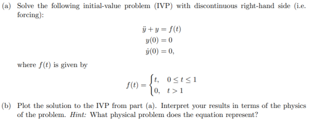 Solved (a) Solve the following initial-value problem (IVP) | Chegg.com