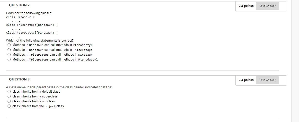 Solved QUESTION 7 0.3 points Save Answer Consider the | Chegg.com