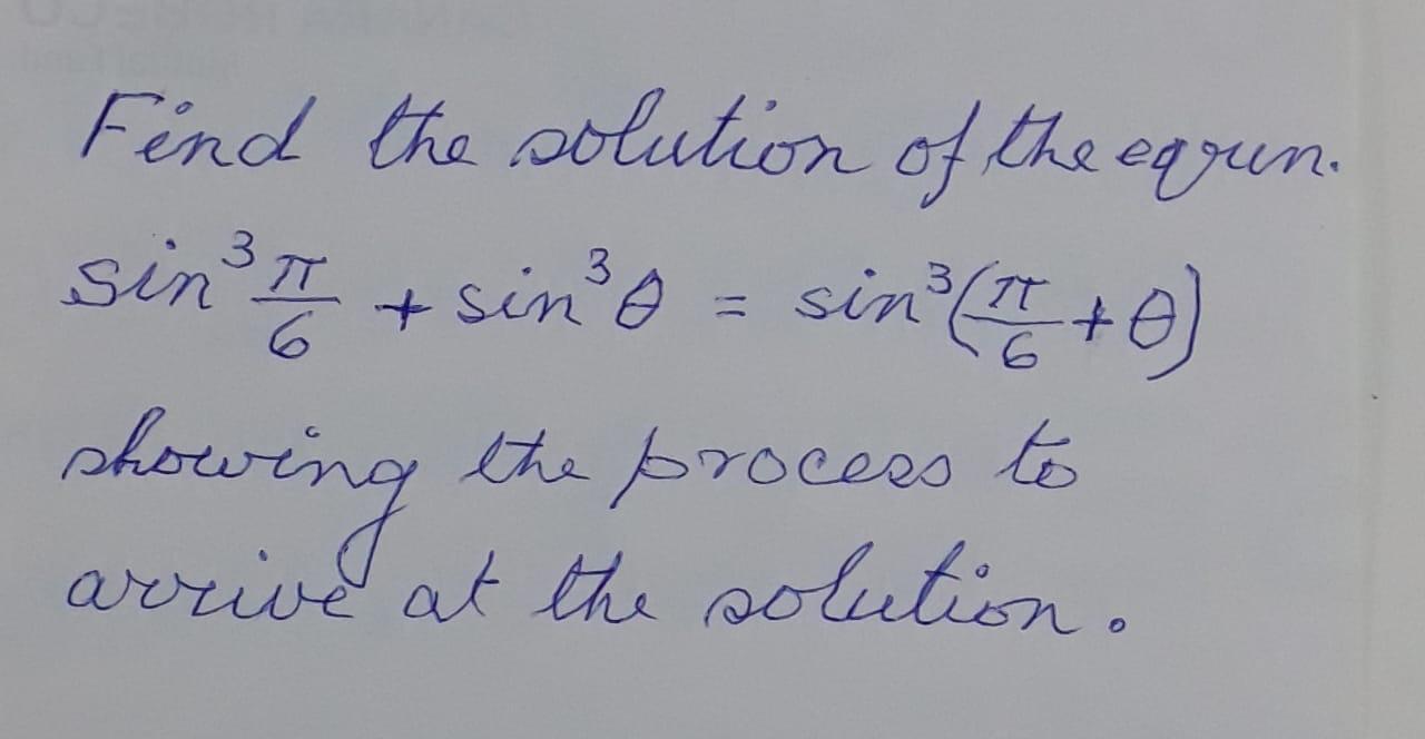 Solved Find the solution of the equun. sin? t + sin’e = | Chegg.com